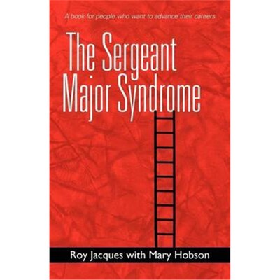 按需印刷不退不换The Sergeant Major Syndrome[9781462022076]