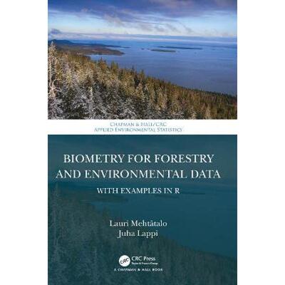按需印刷不退不换Biometry for Forestry and Environmental Data:With Examples in R[9781498711487]