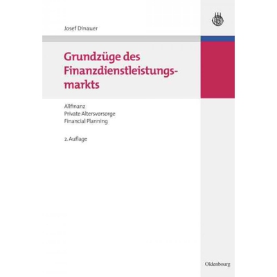 按需印刷DEG Grundzüge des Finanzdienstleistungsmarkts[9783486584530]