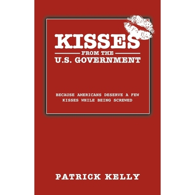 按需印刷Kisses from the U.S. Government[9781426902499]