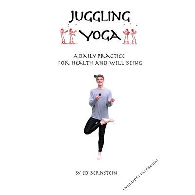 按需印刷不退不换Juggling Yoga - A Daily Practice for Health and Well Being[9780557418800]
