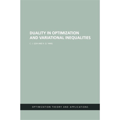 预订Duality in Optimization and Variational Inequalities[9780415274791]