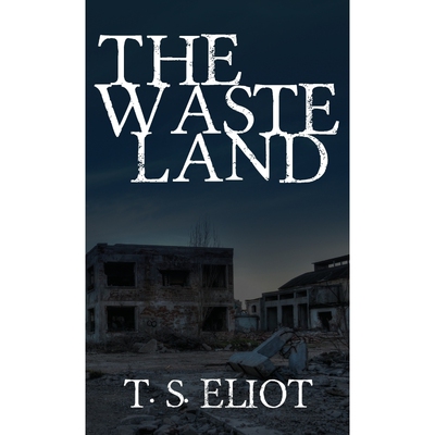 按需印刷不退不换The Waste Land[9781947844353]