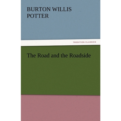 按需印刷不退不换The Road and the Roadside[9783847214618]