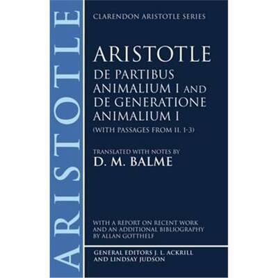 按需印刷不退不换De Partibus Animalium I and De Generatione Animalium I (with passages from Book II. 1-3)[9780198751281]