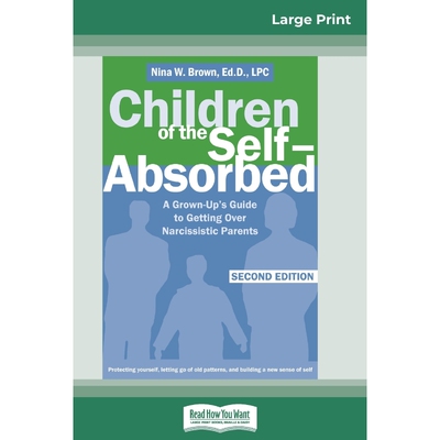 按需印刷不退不换Children of the Self-Absorbed[9780369323163]
