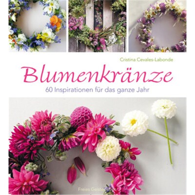 预订【德语】Blumenkränze:60 Inspirationen für das ganze Jahr