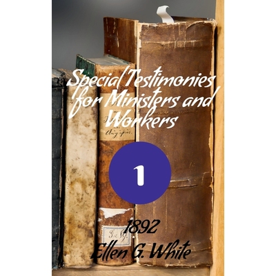 按需印刷Special Testimony for Our Ministers (1892)[9781638867319]