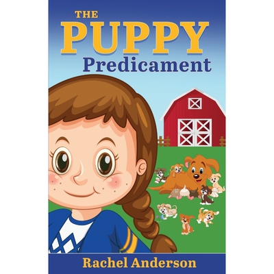 按需印刷The Puppy Predicament[9781734100860]