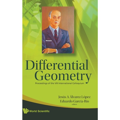 按需印刷不退不换DIFFERENTIAL GEOMETRY - PROCEEDINGS OF THE VIII INTERNATIONAL COLLOQUIUM[9789814261166]