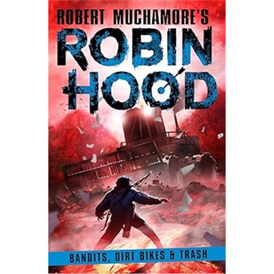 现货Robin Hood 6: Bandits, Dirt Bikes & Trash[9781471412820]