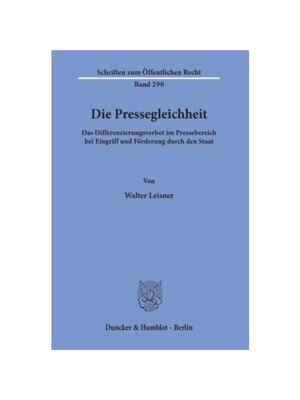 预订不退不换德语Die Pressegleichheit.:Das Differenzierungsverbot im Pressebereich bei Eingriff und F?rderung durch den S