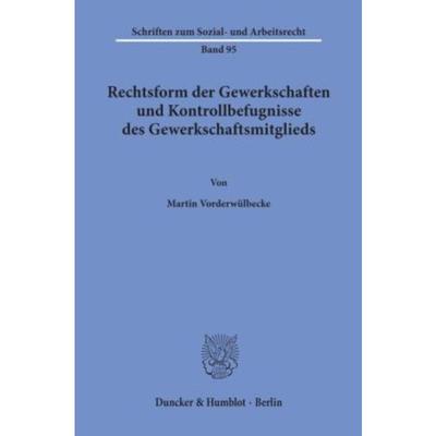 预订【德语】 Rechtsform der Gewerkschaften und Kontrol