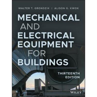 按需印刷不退不换Mechanical and Electrical Equipment for Buildings,  Thirteenth Edition[9781119463085]