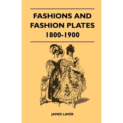 按需印刷Fashions and Fashion Plates 1800-1900[9781447400561]