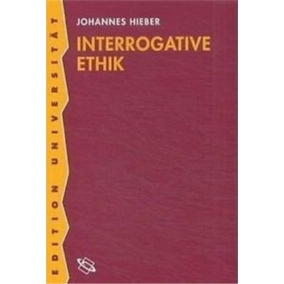 预订【德语】Interrogative Ethik:Habil.-Schr.