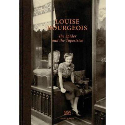 预订Louise Bourgeois:The Spider and the Tapestries