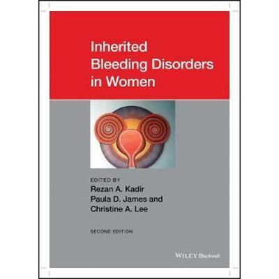 按需印刷不退不换Inherited Bleeding Disorders in Women[9781119426028]