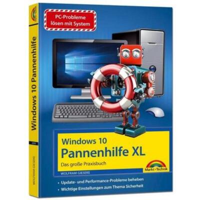 预订不退不换德语 Windows 10 Pannenhilfe XL:Das große Praxisbuch. Update- und Performance-P