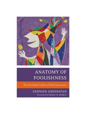 按需印刷不退不换Anatomy of Foolishness[9780761871620]