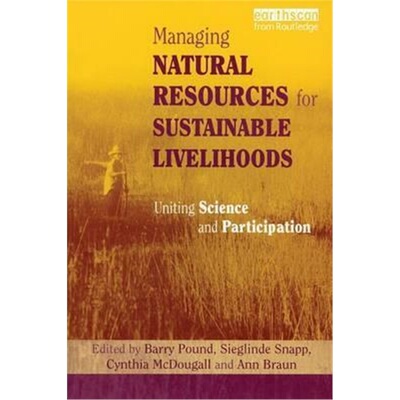预订Managing Natural Resources for Sustainable Livelihoods[9781844070268]