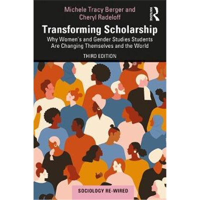 按需印刷不退不换 Transforming Scholarship:Why Women's and Gender