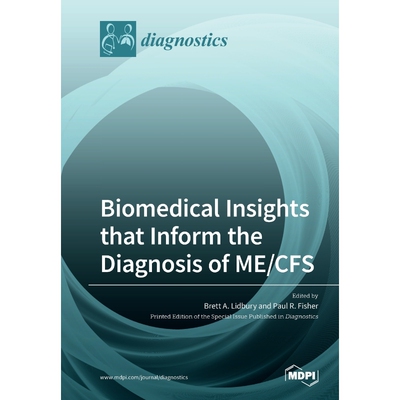 按需印刷Biomedical Insights that Inform the Diagnosis of ME/CFS[9783039283903]