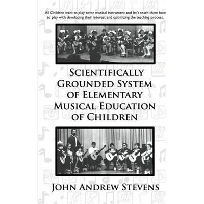 预订不退不换Scientifically Grounded System of Elementary Musical Education of Children