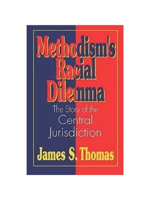 按需印刷不退不换Methodisms Racial Dilemma[9780687371297]