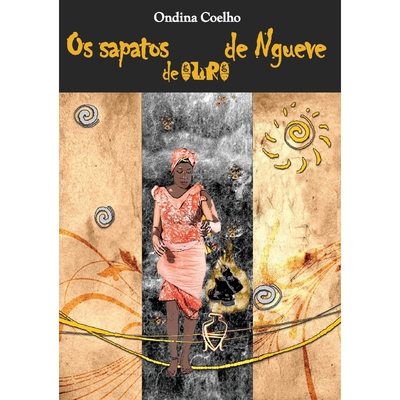 按需印刷不退不换POR Os sapatos de ouro de Ngueve[9788893062800]