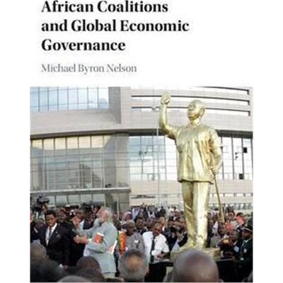按需印刷不退不换African Coalitions and Global Economic Governance[9781107140196]