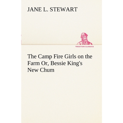 按需印刷不退不换The Camp Fire Girls on the Farm Or, Bessie King's New Chum[9783849150389]