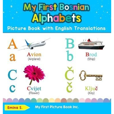 按需印刷  My First Bosnian Alphabets Picture Book with Engli
