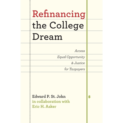 按需印刷不退不换Refinancing the College Dream[9781421415789]