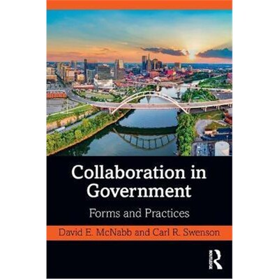 按需印刷不退不换Collaboration in Government:Forms and Practices[9781032021638]