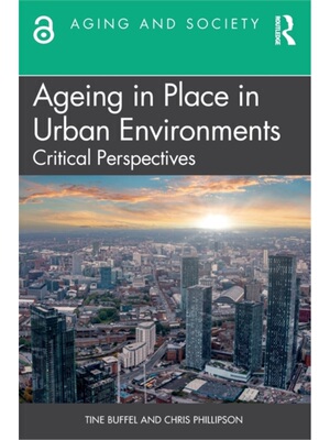 按需印刷TF Ageing in Place in Urban Environments