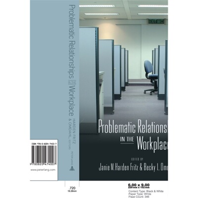预订Problematic Relationships in the Workplace[9780820474007]