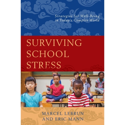 按需印刷不退不换Surviving School Stress[9781475820485]