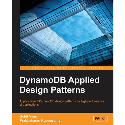 按需印刷Dynamodb Applied Design Patterns[9781783551897]