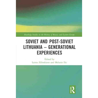 按需印刷不退不换TF Soviet and Post Soviet Lithuania ?C Generational Experiences[9780367902025]