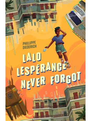 预售【2024新书】Lalo Lesperance Never Forgot[9780593354292]