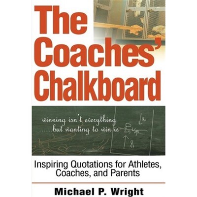 按需印刷不退不换The Coaches' Chalkboard:Inspiring quotations for Athletes, Coaches, and Parents[9780595267231]