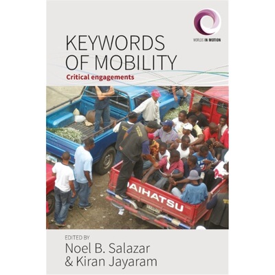 预订不退不换Keywords of Mobility:Critical Engagements[9781785338151]