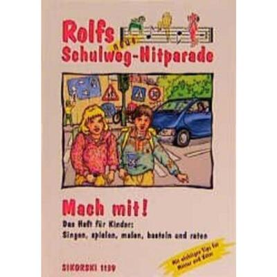 预订【德语】 Rolfs neue Schulweg-Hitparade / Mach-mit-Heft für Kinder:Singen, spielen, malen, ba