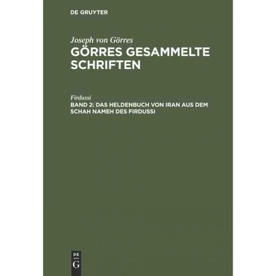 按需印刷不退不换DEG Das Heldenbuch von Iran aus dem Schah Nameh des Firdussi[9783111064215]