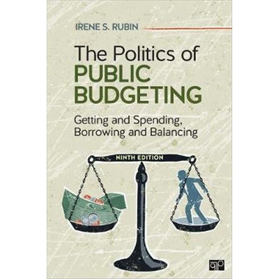按需印刷The Politics of Public Budgeting:Getting and Spending, Borrowing and Balancing[9781544325057]