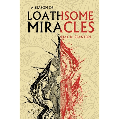 按需印刷不退不换A Season of Loathsome Miracles[9781950305308]