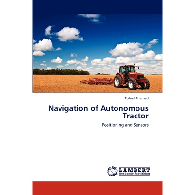 按需印刷Navigation of Autonomous Tractor[9783846519400]
