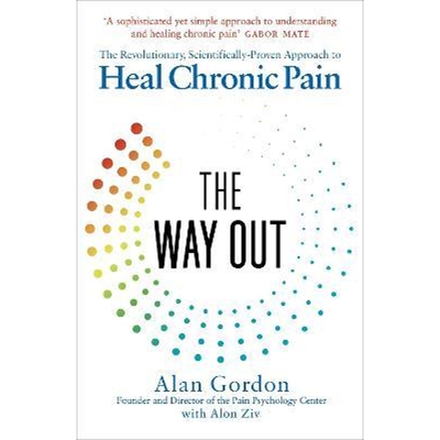 预订不退不换The Way Out:The Revolutionary, Scientifically Proven Approach to Heal Chronic Pain