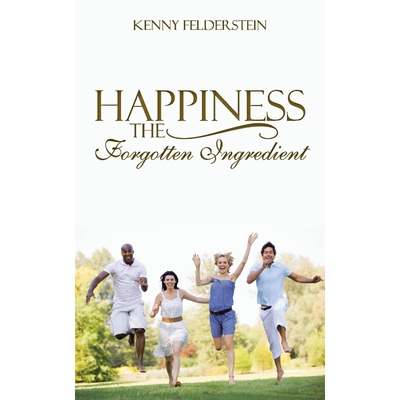 按需印刷不退不换Happiness The Forgotten Ingredient[9781475983418]